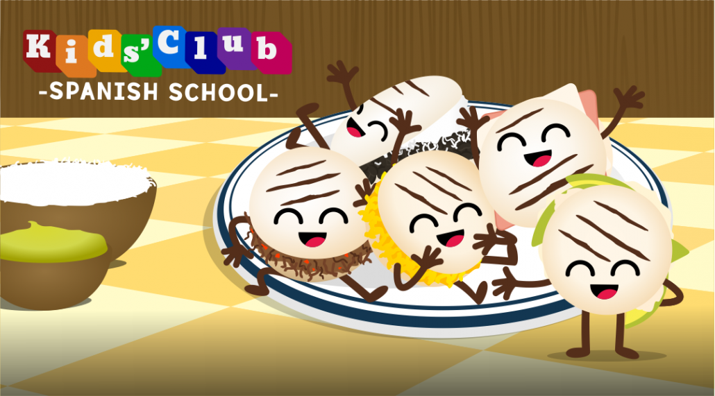 Top 10 Spanish Language Kid Friendly Dishes that You Will Love